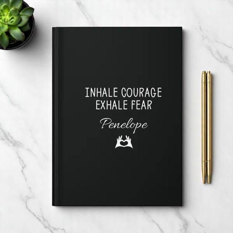 Motivational Quote Journal | Inhale Courage Exhale Fear and Heart Hands ...