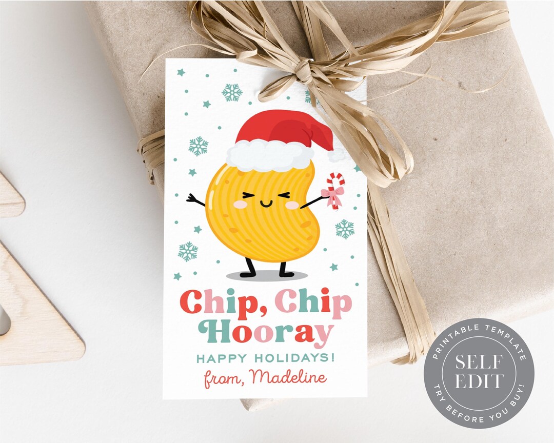 Christmas Chips Kids Tag Printable, Chip Chip Hooray Holiday Pringles ...