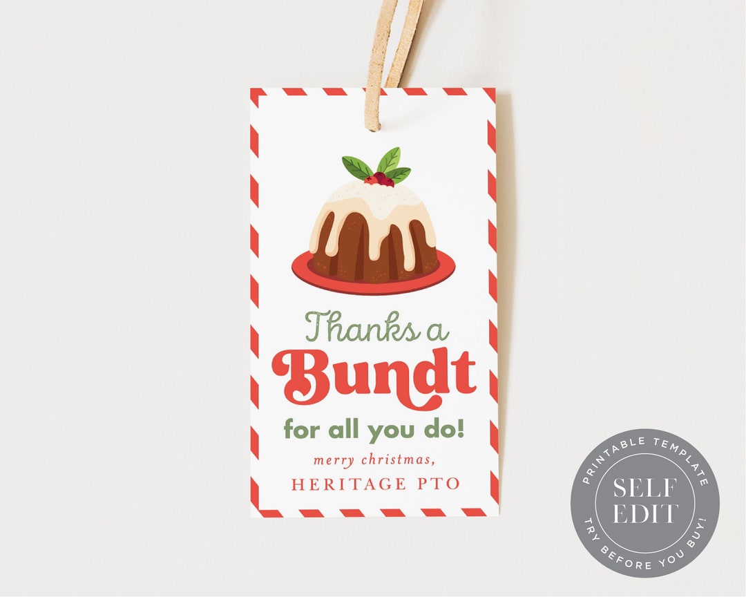 Thanks a Bundt for All You Do Christmas Gift Tag Template, Bundt Cake ...