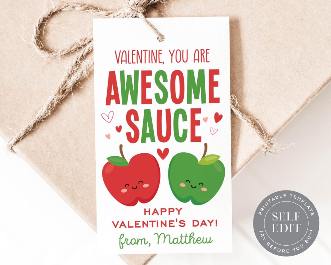 Applesauce Valentine Gift Tag Printable: You Are Awesome Sauce Gift Tag ...