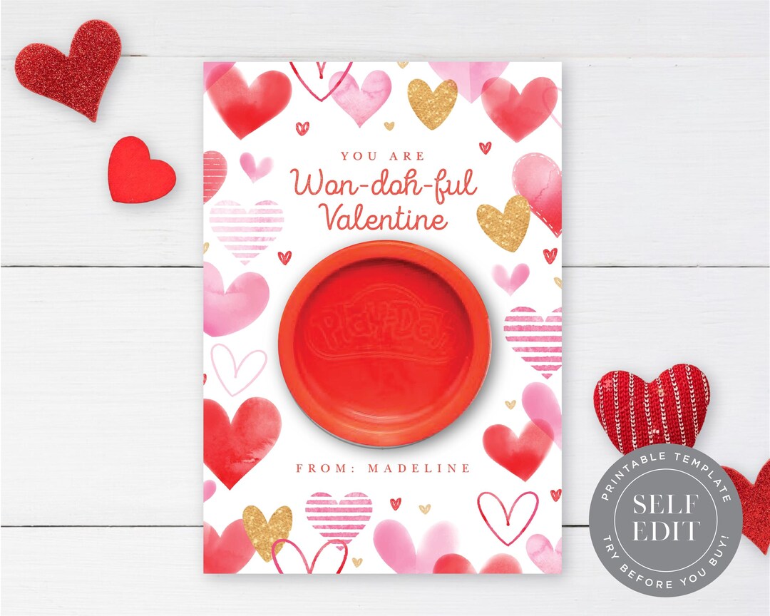 Cute Valentine Play Dough Holder Printable, You Are Won-doh-ful ...