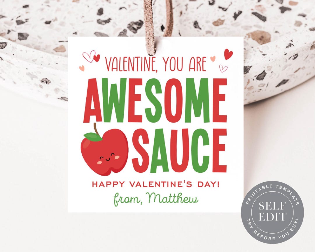 Applesauce Valentine Gift Tag Printable: You Are Awesome Sauce Pouch ...
