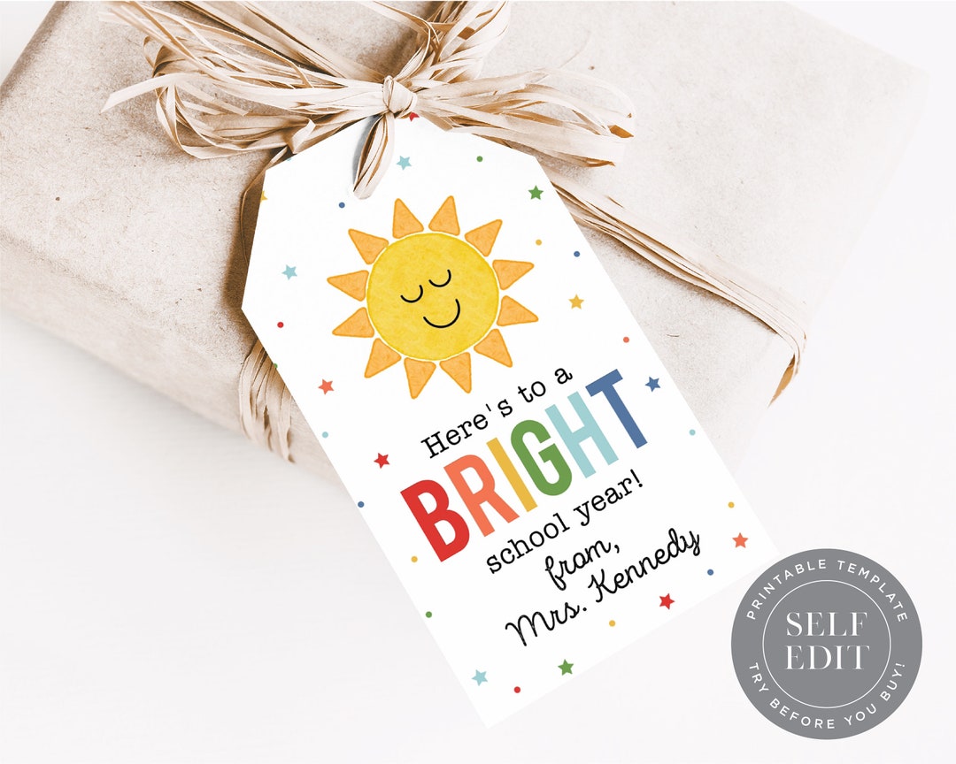 Here's to A Bright School Year Teacher Gift Tag Template, Back to ...