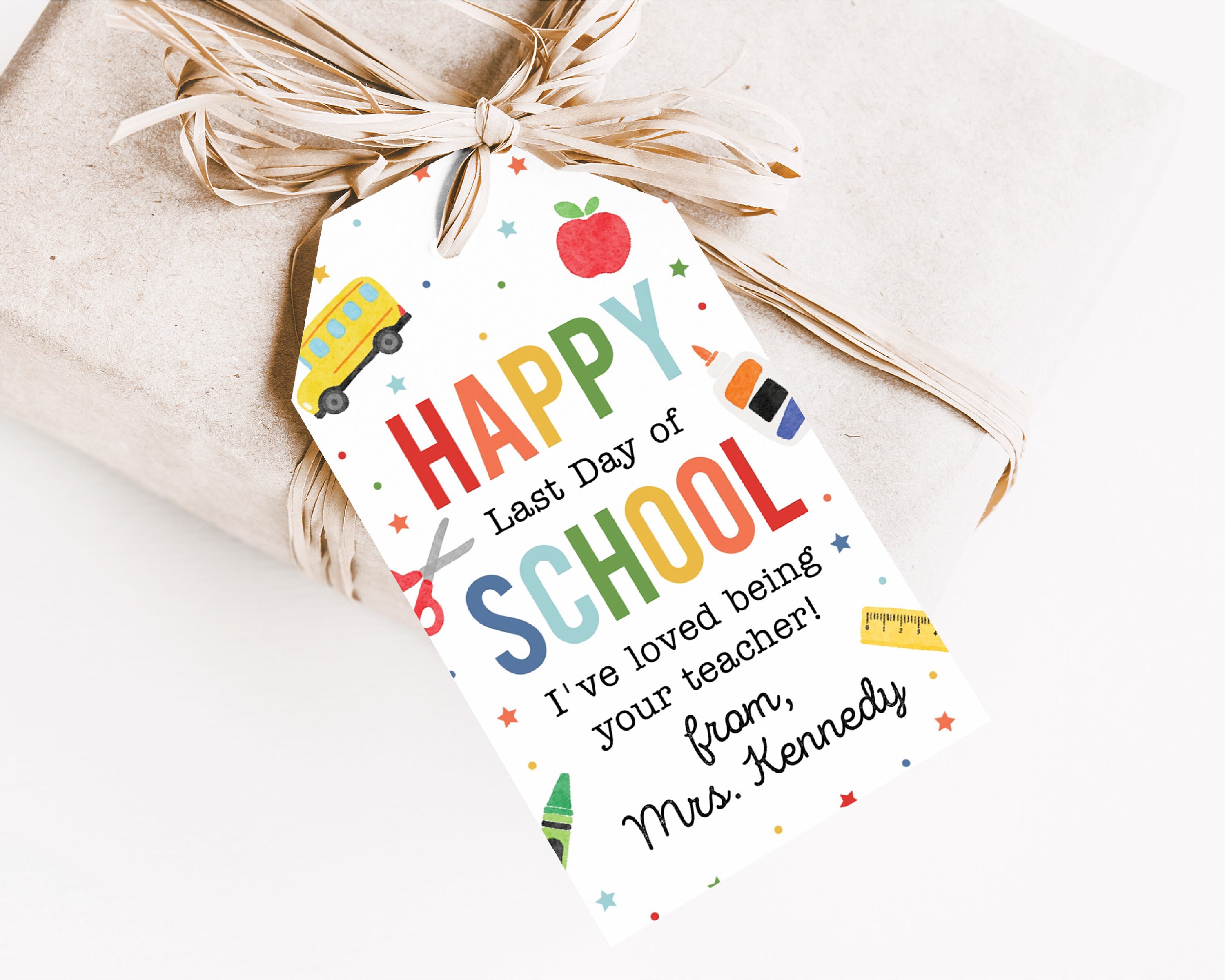Happy Last Day of School Teacher Gift Tag Printable, End of the School ...