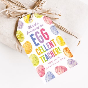 Thanks for Being an Egg-cellent Teacher Tag Template, Easter Eggs ...