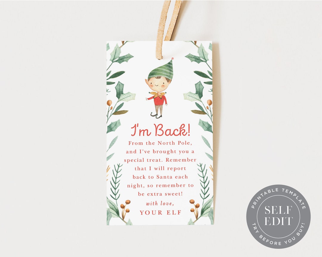 Boy Elf I'm Back Christmas Gift Tag Template, Christmas Welcome Back ...