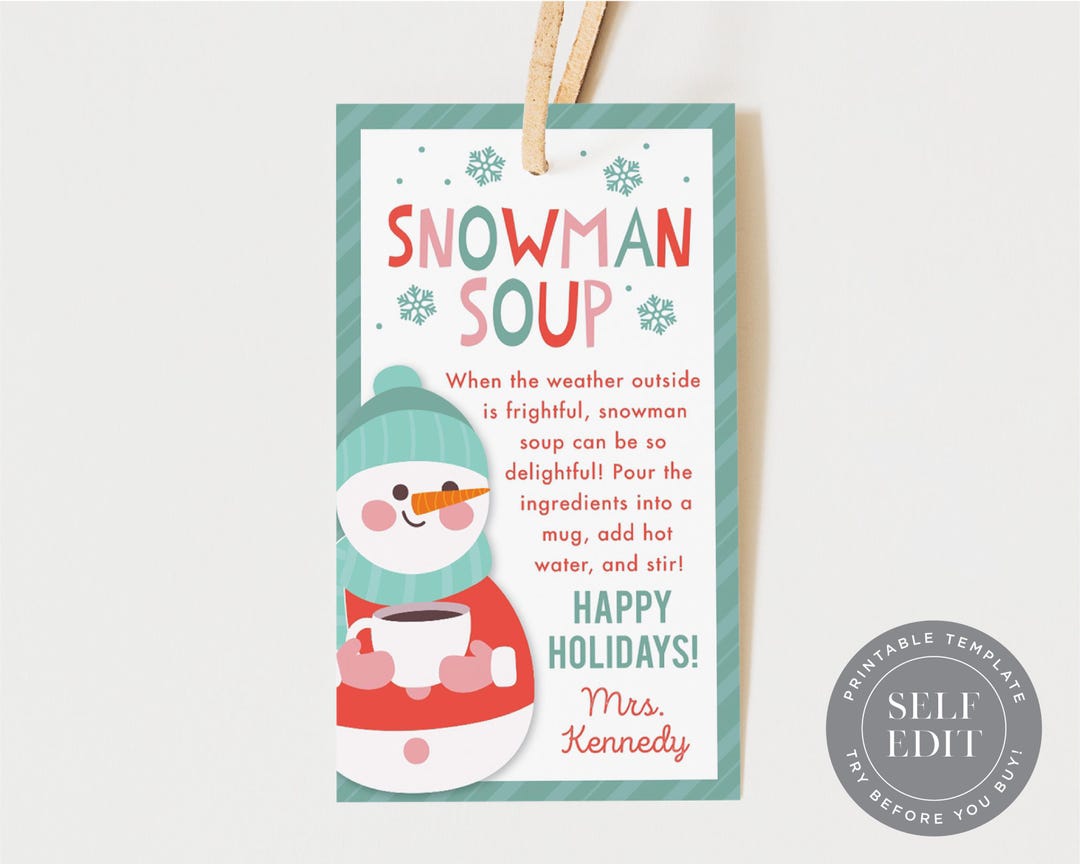 Snowman Soup Tag Printable, Christmas Hot Chocolate Gift Label Template ...