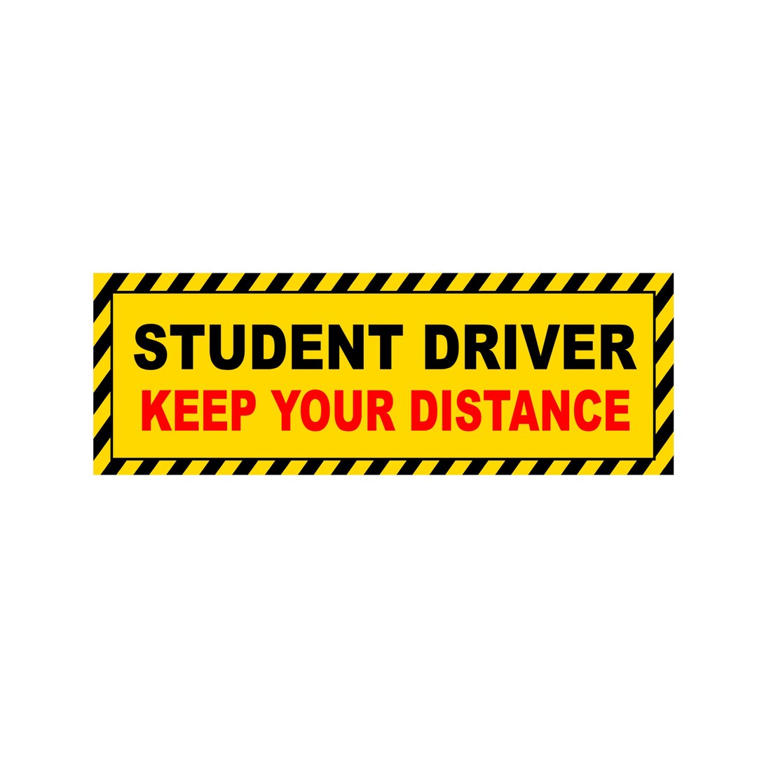 Student Driver Keep Your Distance - Bumper Sticker for New Drivers - Etsy