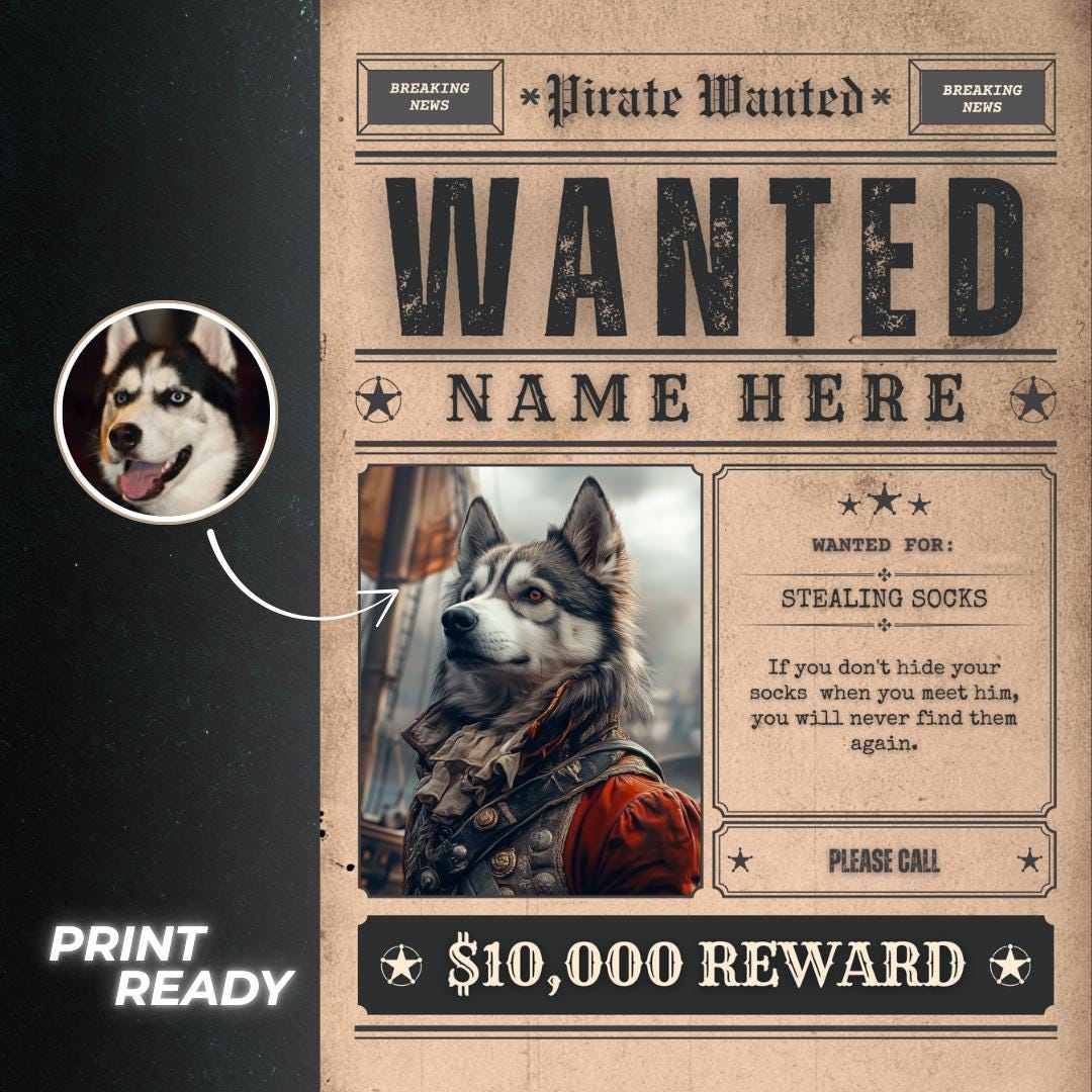 Custom Pet Wanted Poster, Pirate Pet Portrait, Funny Pet Mugshot ...
