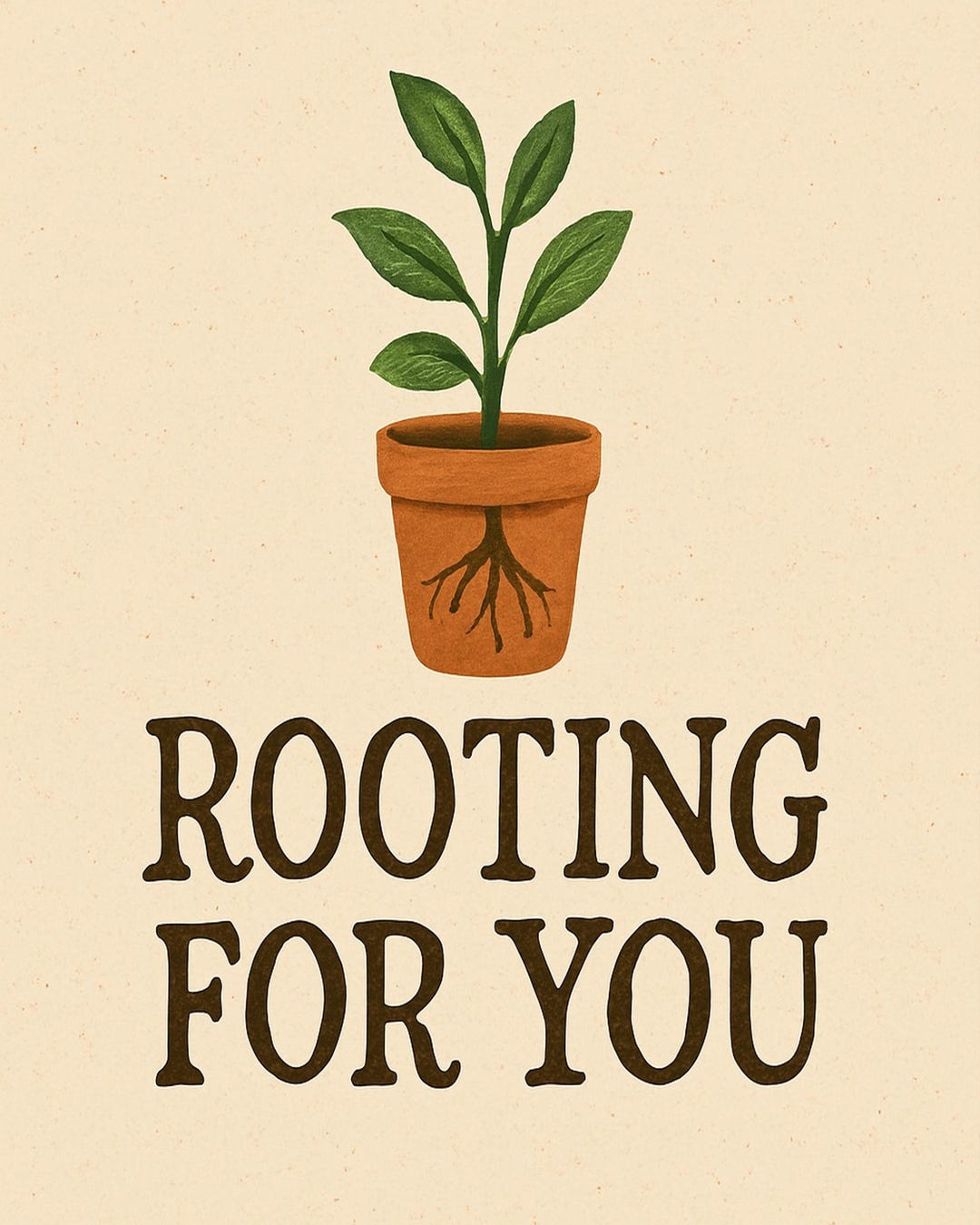Rooting for You – Motivational Plant-themed Printable Wall Art - Etsy