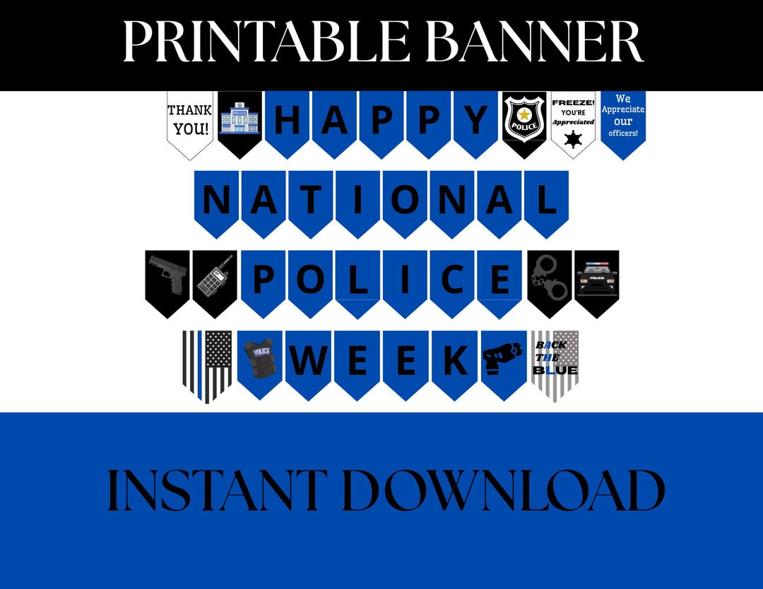 Brave Blue Heroes Banner Printable | National Police Week Pennants ...