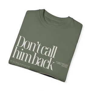 Don't Call Him Back Graphic T-shirt, Nostalgic Tee, Vintage Shirt, Gift ...