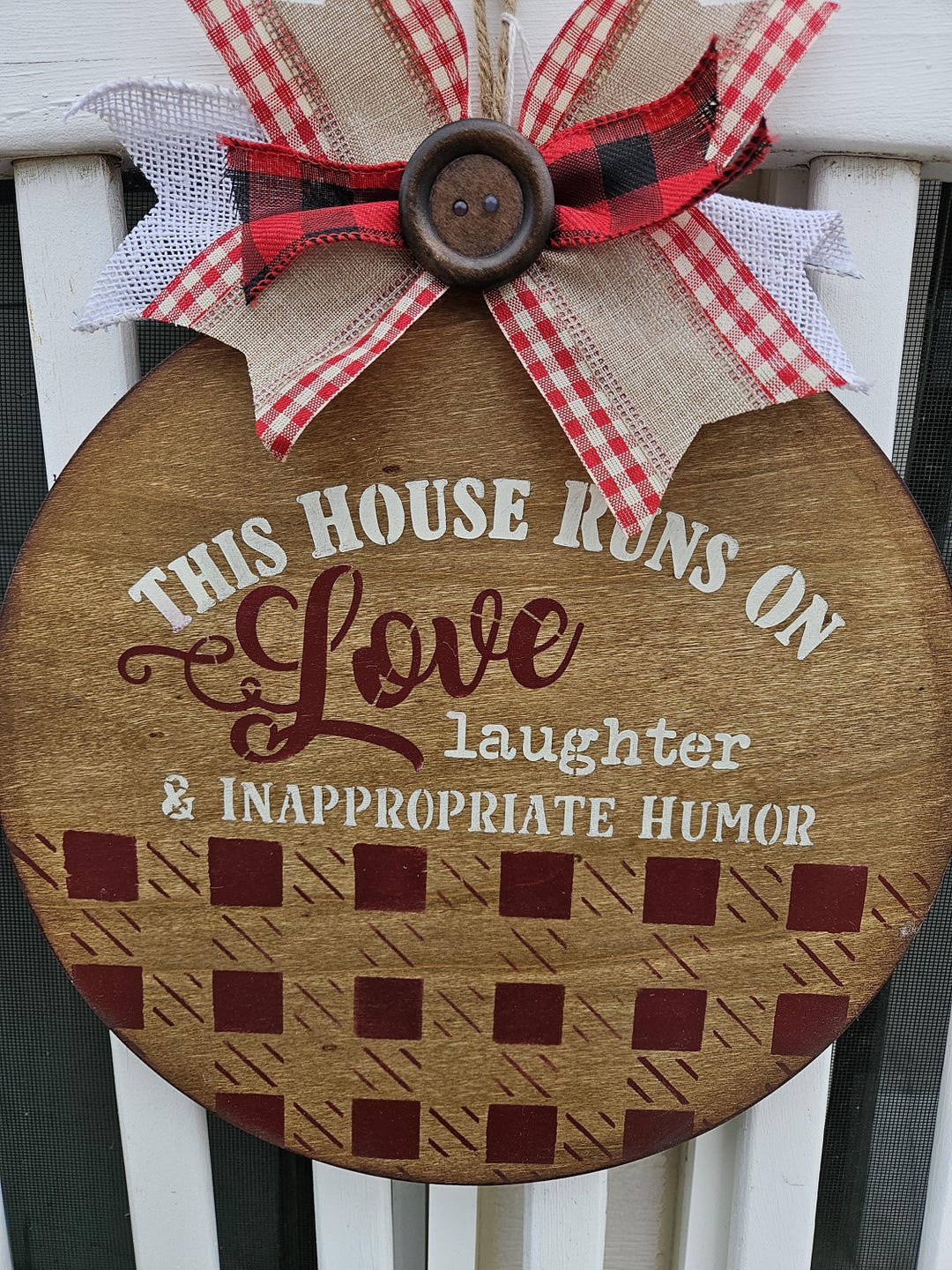 This House Runs on Love , Laughter, and Inappropriate Humor Sign, Bunco ...