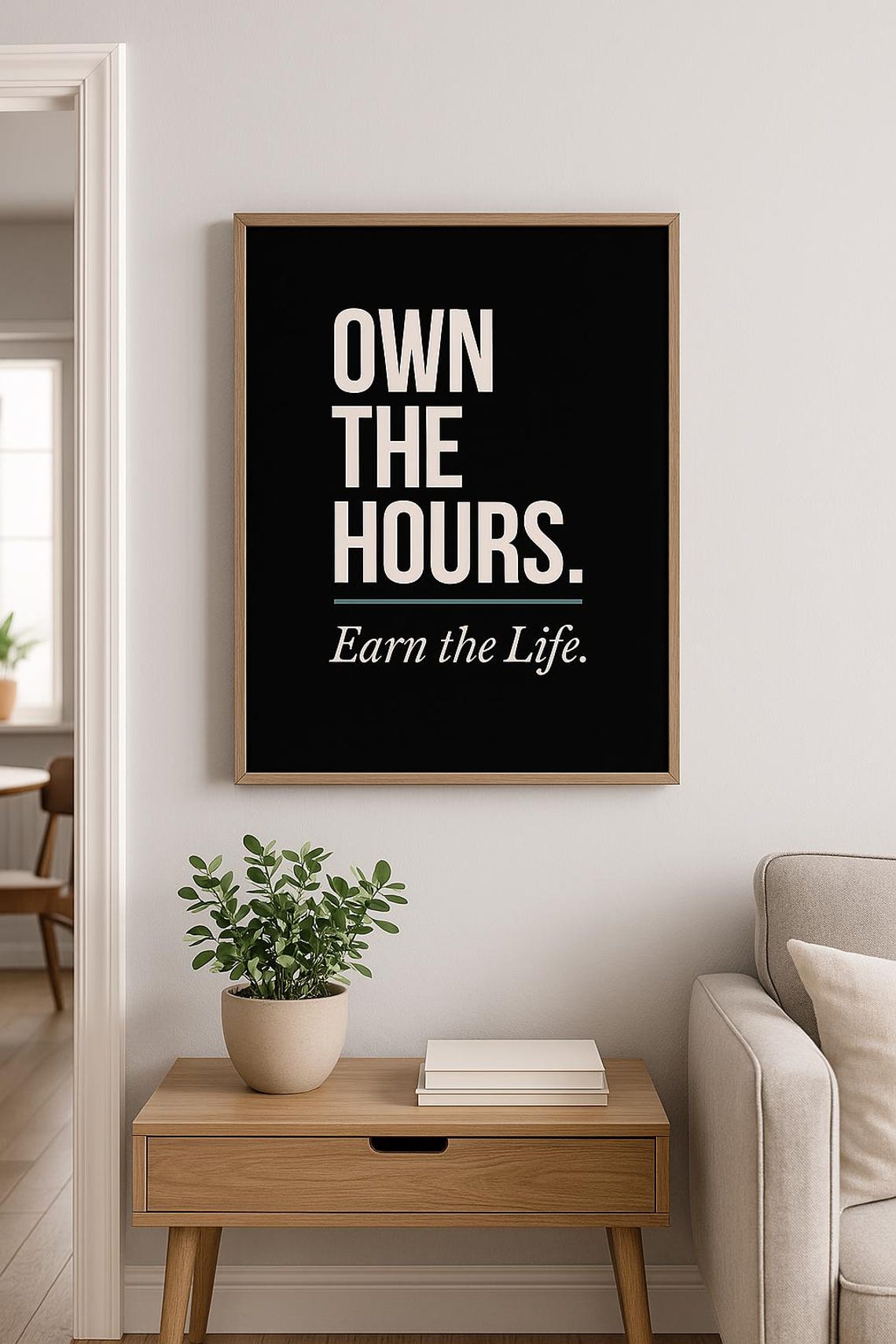 Own the Hours – Motivational Digital Poster | Hustle Wall Art Printable ...