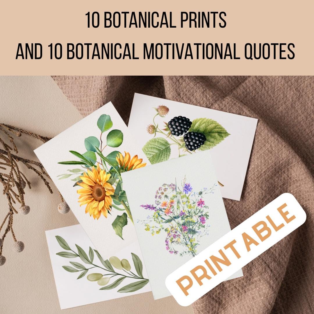 10 Botanical Printable Wall Decore and 10 Motivational Quotes. E-book ...