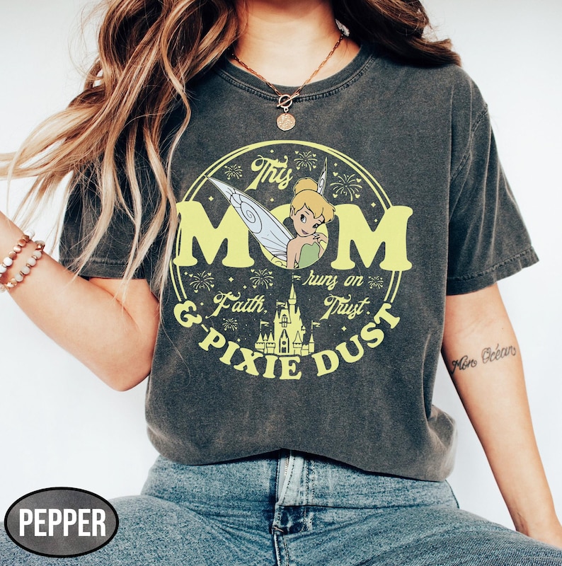 Tinkerbell Mom Shirt: Faith Trust Pixie Dust - Disneyland Gift - Etsy UK