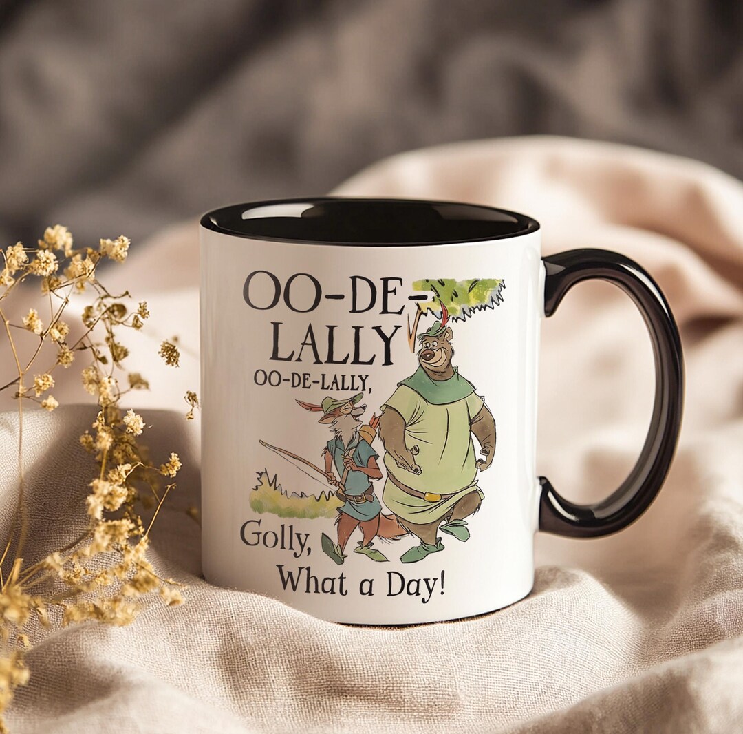 Robin Hood Oo-de-lally Mug – Retro Disney Coffee Cup With Quote “golly ...