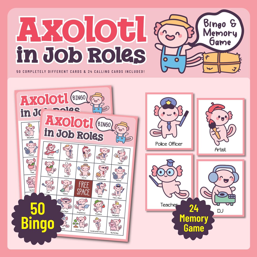 Axolotl in Job Roles Bingo & Memory Game – Cute Printable for Kids – 50 ...