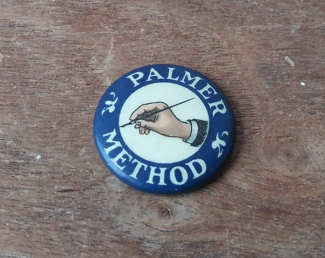 Antique Badge Palmer Method Handwriting Advertising Pin Merit Award Pin ...