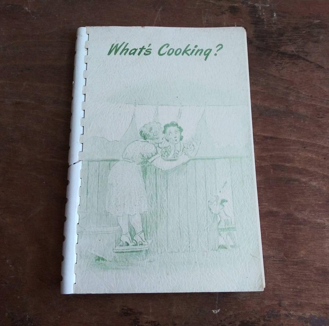 Vintage Cookbook What's Cooking North Parish Church Women's Guild ...