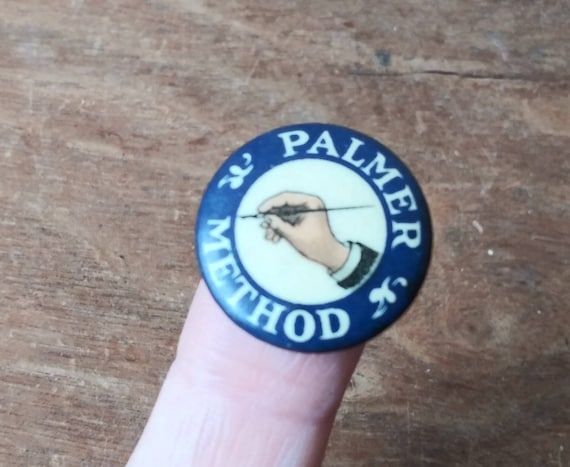 Antique Badge Palmer Method Handwriting Advertising P… - Gem