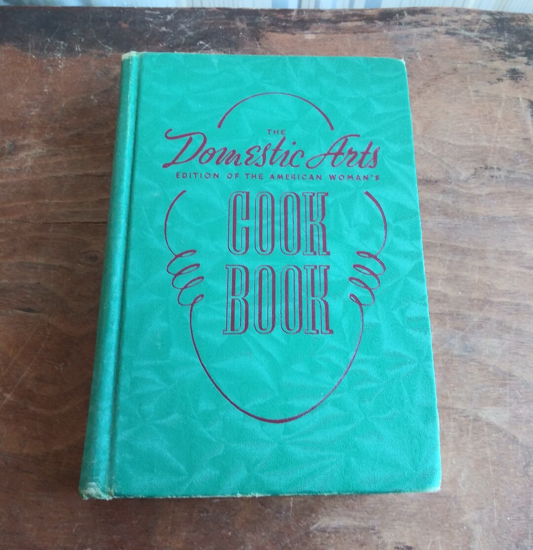 Vintage 'domestic Arts' Cookbook, American Woman's Edition - Etsy