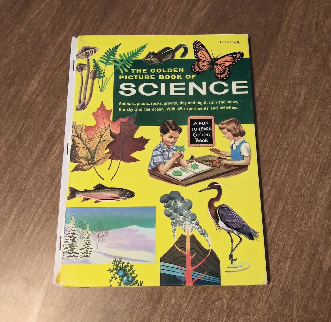 Vintage Children's Science Book the Golden Picture Book of Science ...