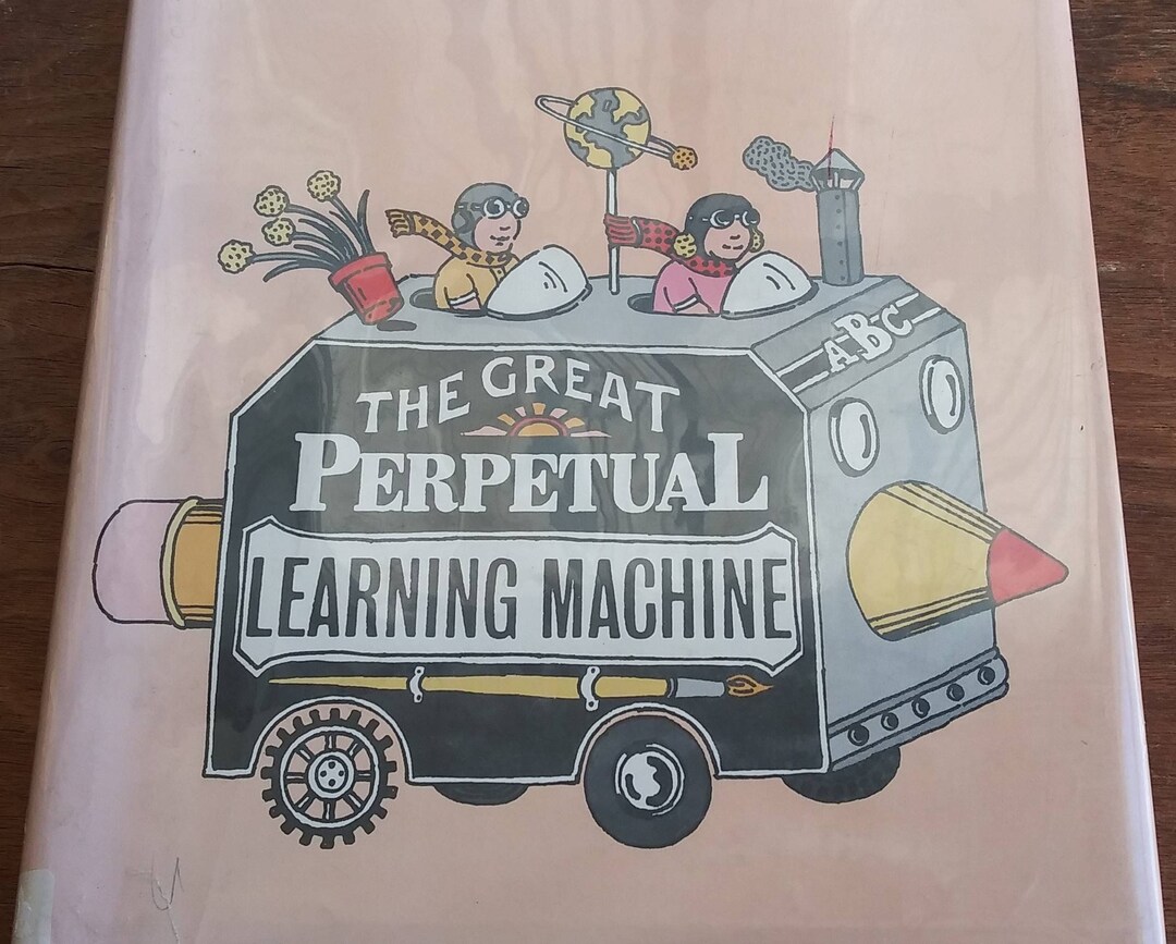 Vintage Book the Great Perpetual Learning Machine Early 70's ...