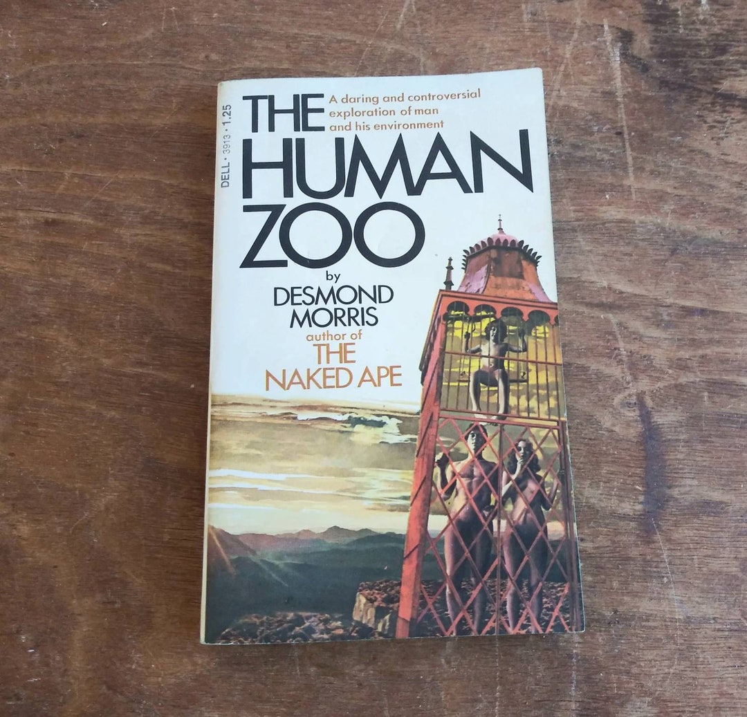 Vintage Book the Human Zoo by Desmond Morris 1969 Man & His Environment ...