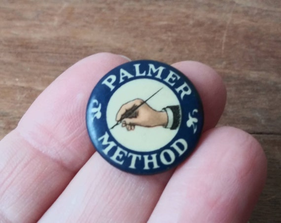 Antique Badge Palmer Method Handwriting Advertising P… - Gem