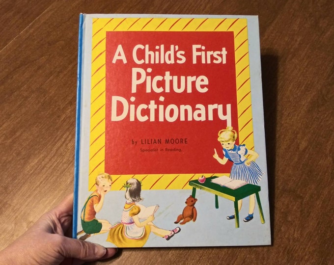 Vintage Book A Child's First Picture Dictionary by Lilian Moore 40's 70 ...