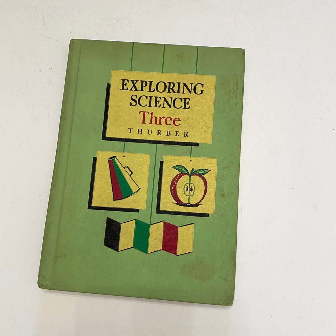 Vintage Book Exploring Science Three Thurber Mid Century School Text ...