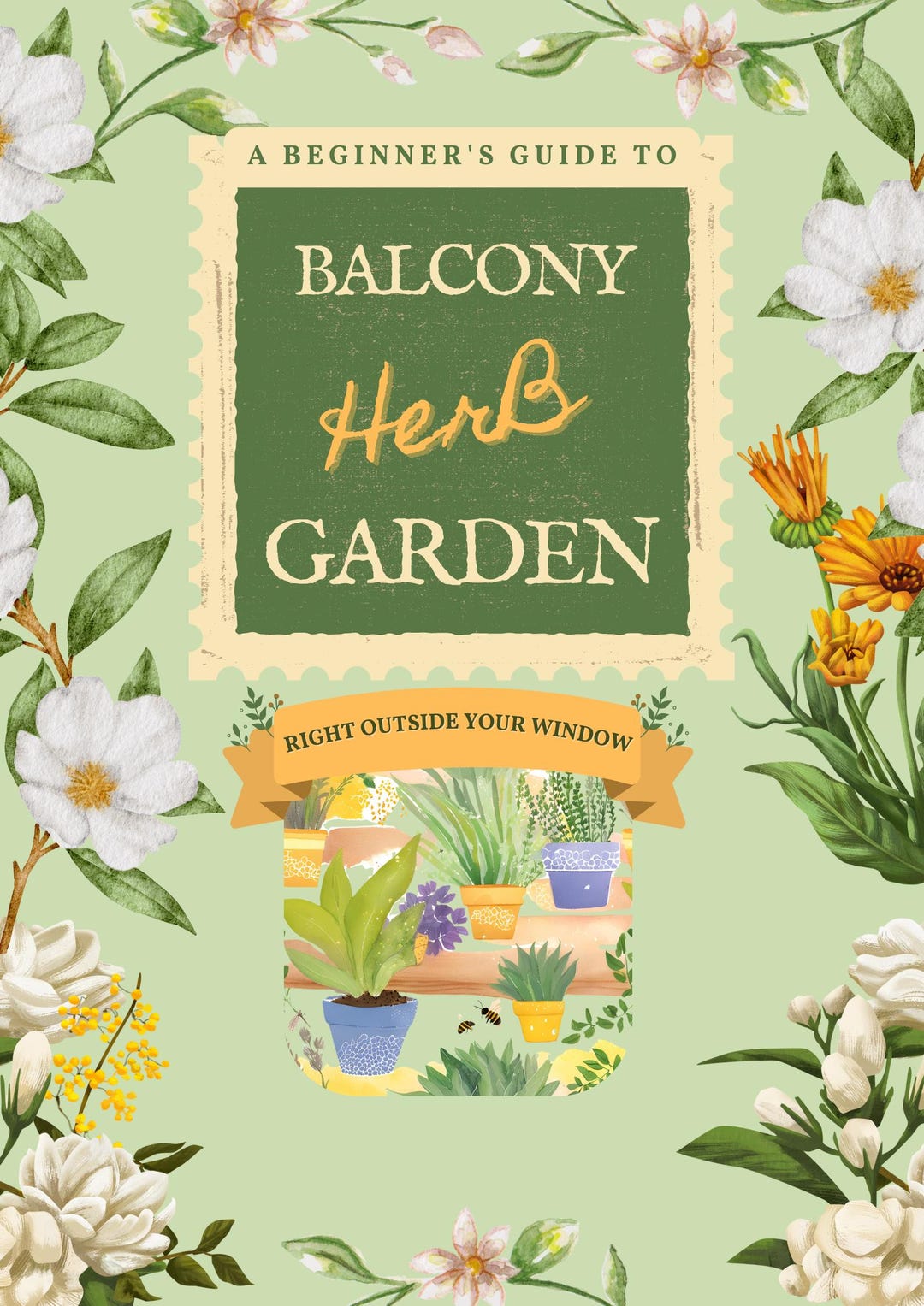 Printable Herb Gardening Guide | Balcony & Container Growing for ...