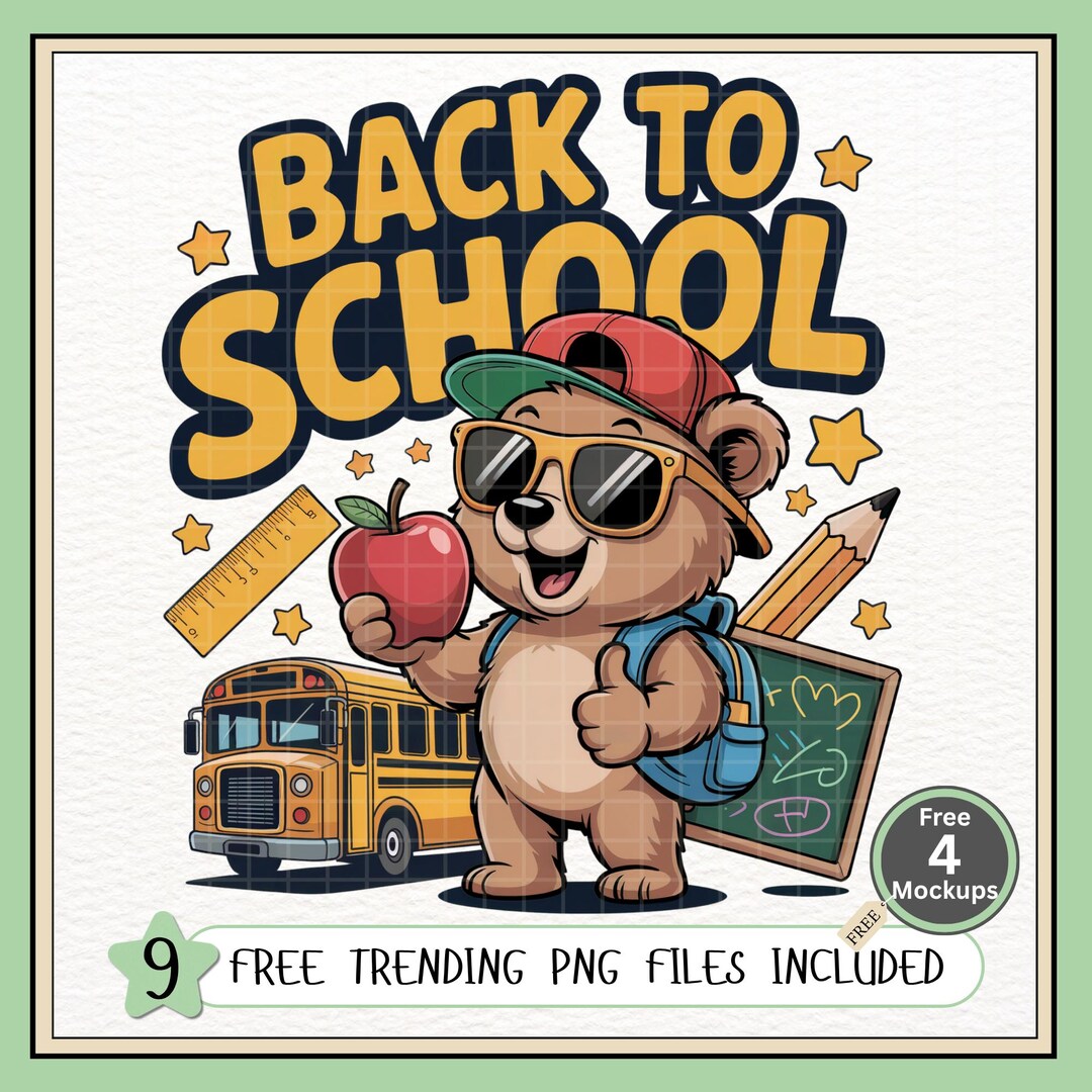 Back to School Bear PNG – Cool Bear With Backpack Apple and Bus PNG ...