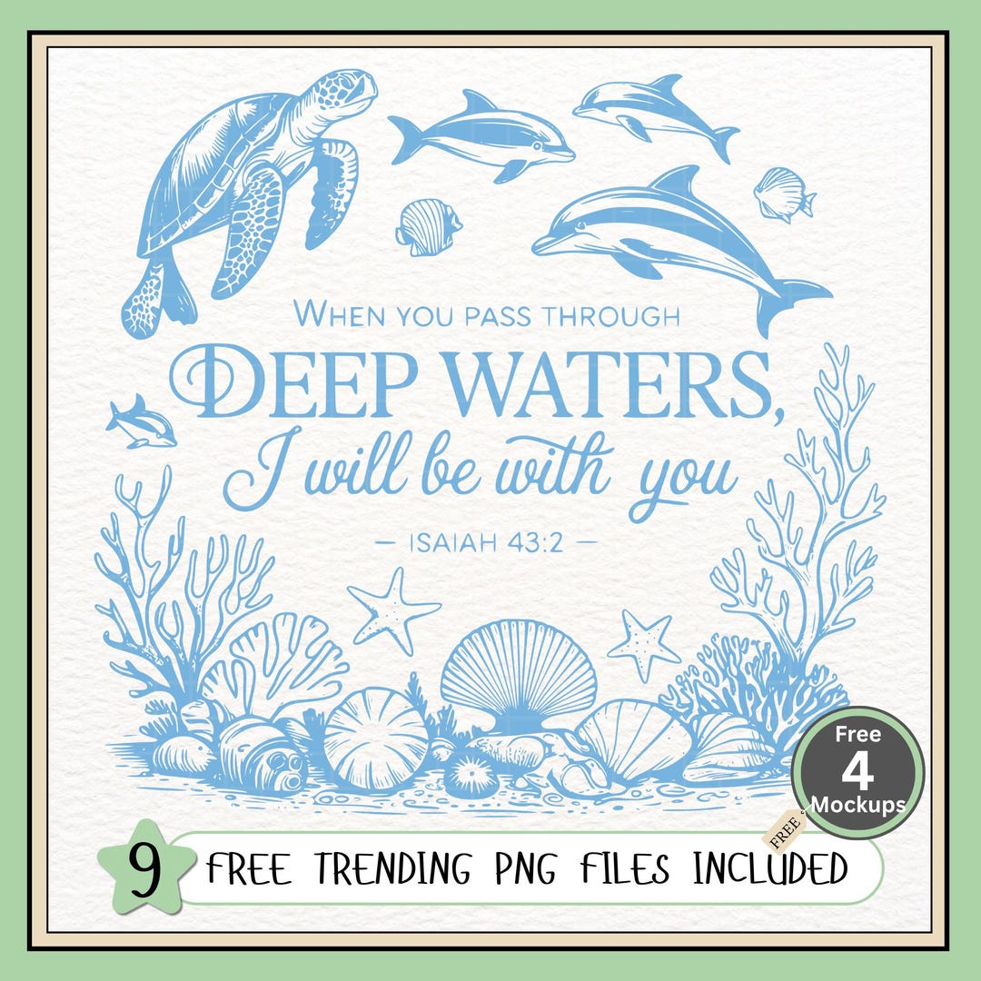 Deep Waters Isaiah 43:2 PNG – Bible Verse Ocean Christian Sublimation ...