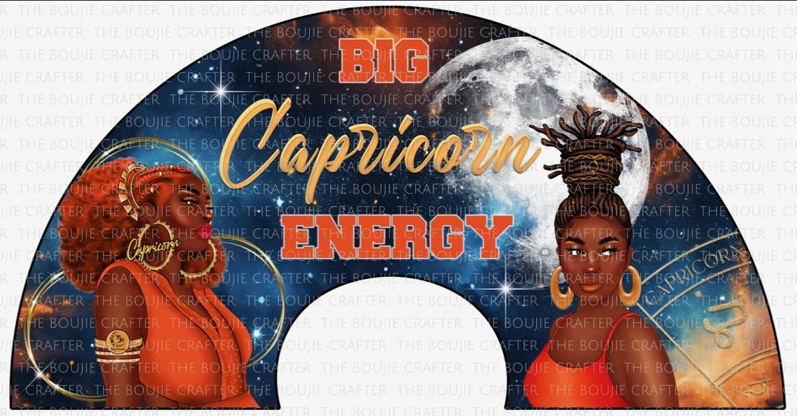 Clack Fan Big Capricorn Energy | Zodiac | Birthday| Boots on the Ground ...