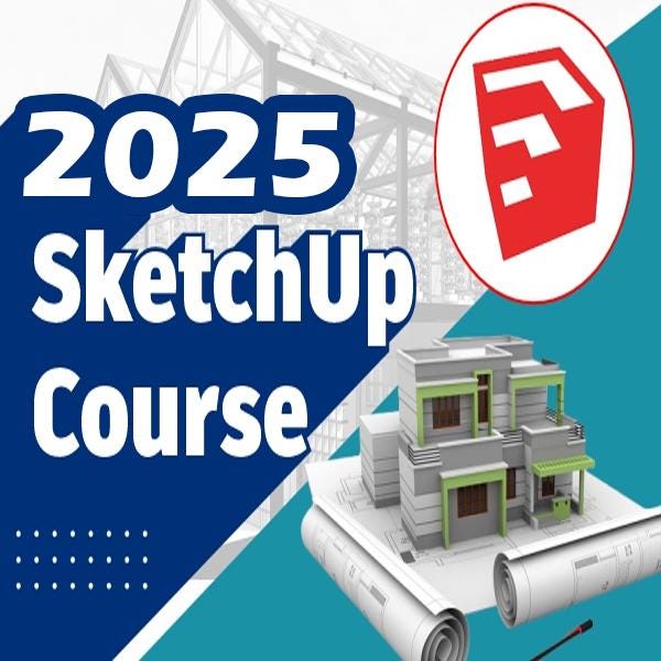 Learning Sketchup 2025 | Complete Sketchup Course for Beginners to ...