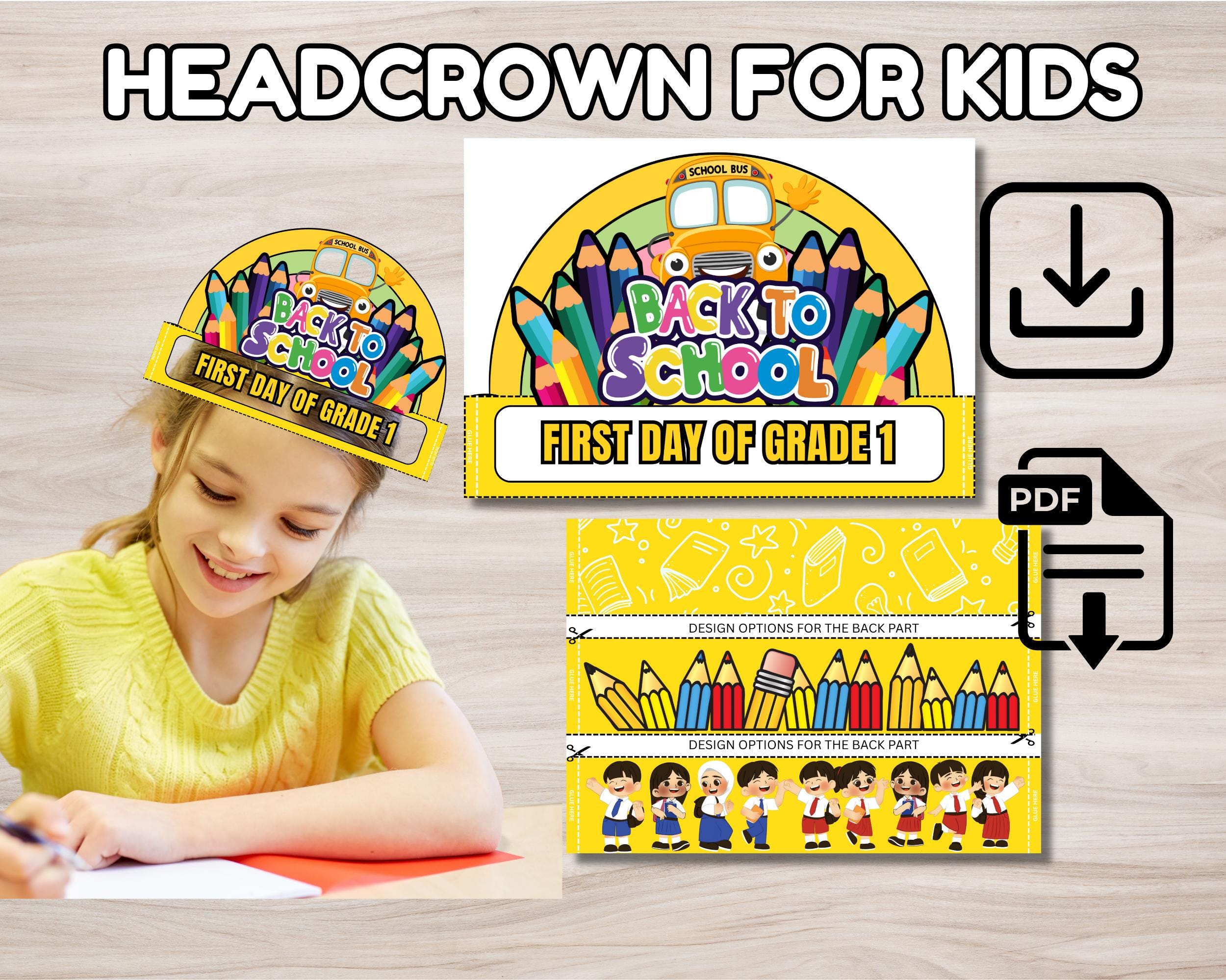 First Day of Grade 1 Crown: Printable Back to School Craft (digital ...