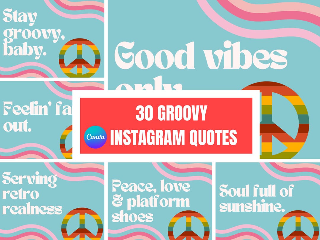 30 Groovy Quotes Templets for Instagram/ Groovy Quotes/groovy/quotes ...
