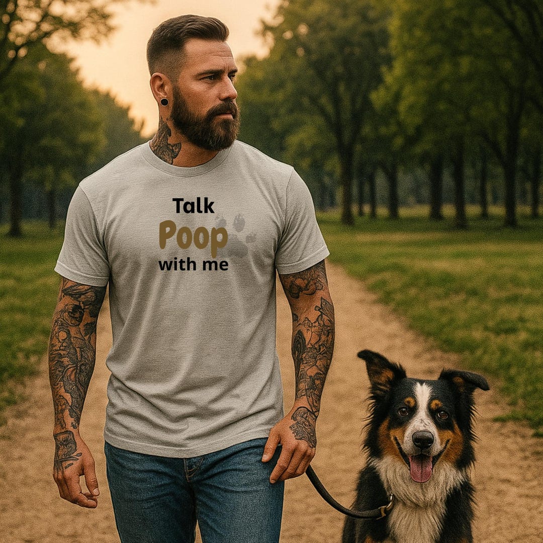 Talk Poop With Me T-shirt: Funny Dog Lover Tee - Etsy