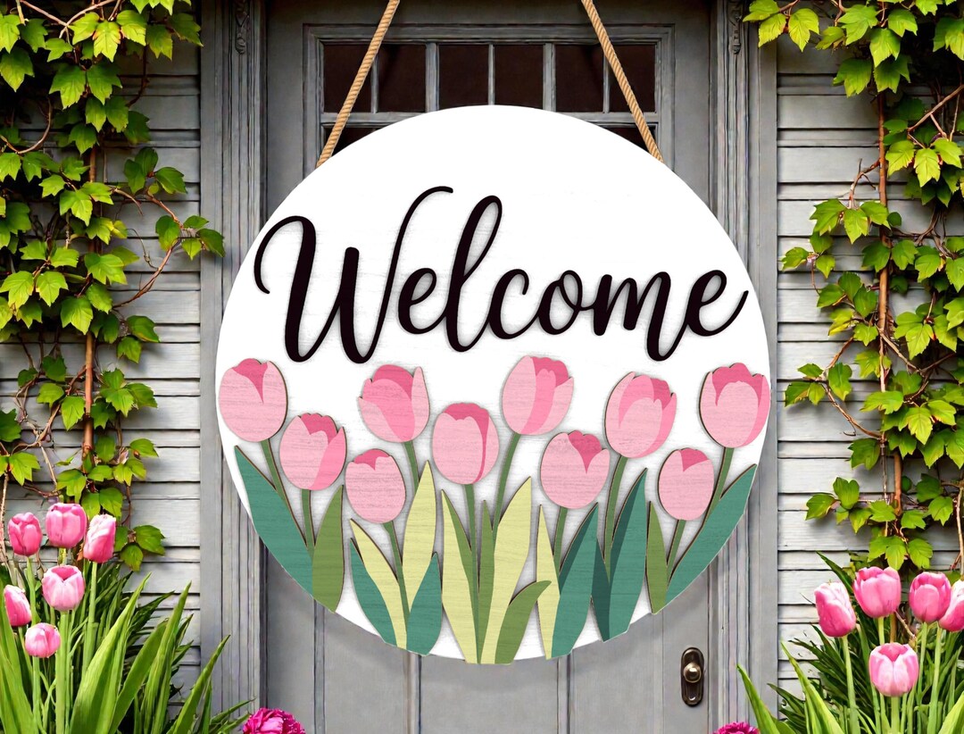 Welcome Tulip Flower Sign Laser Cut File, Spring Round Door Hanger, 3D ...