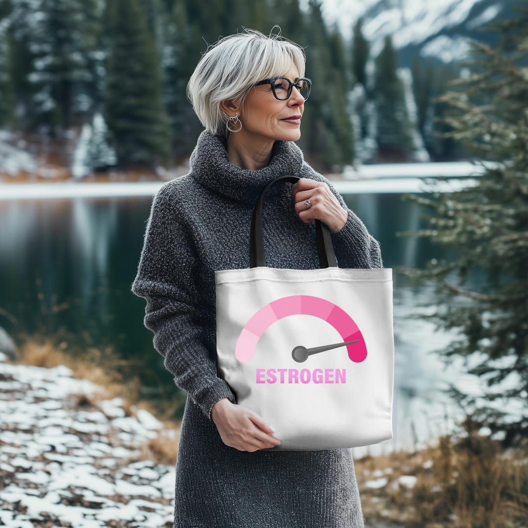 Funny Menopause Tote Bag: Estrogen Meter Design, Hot Flash Society - Etsy