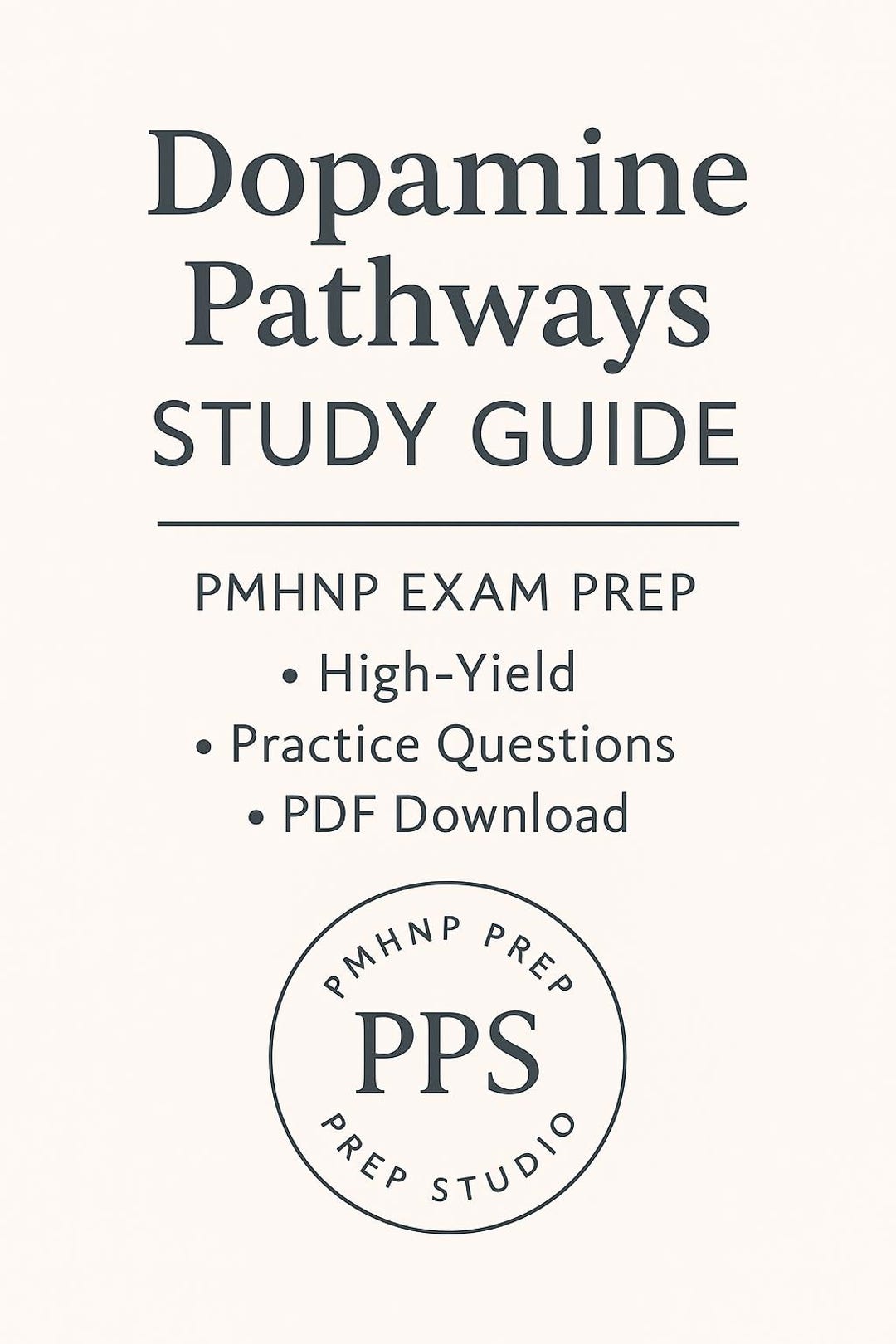 PMHNP Exam Dopamine Pathways Study Guide: Practice Questions (digital ...