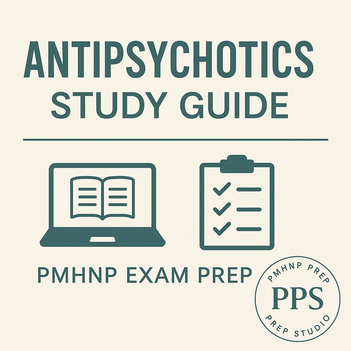 PMHNP Antipsychotics Study Guide: Psychiatric Nurse Practitioner Exam ...