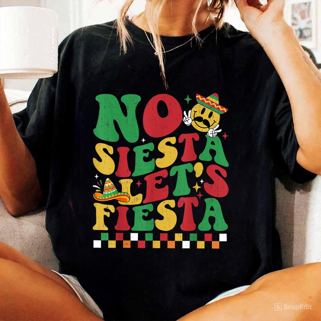Checkered No Siesta Let's Fiesta Funny Cinco De Mayo Png, Mexican Png ...