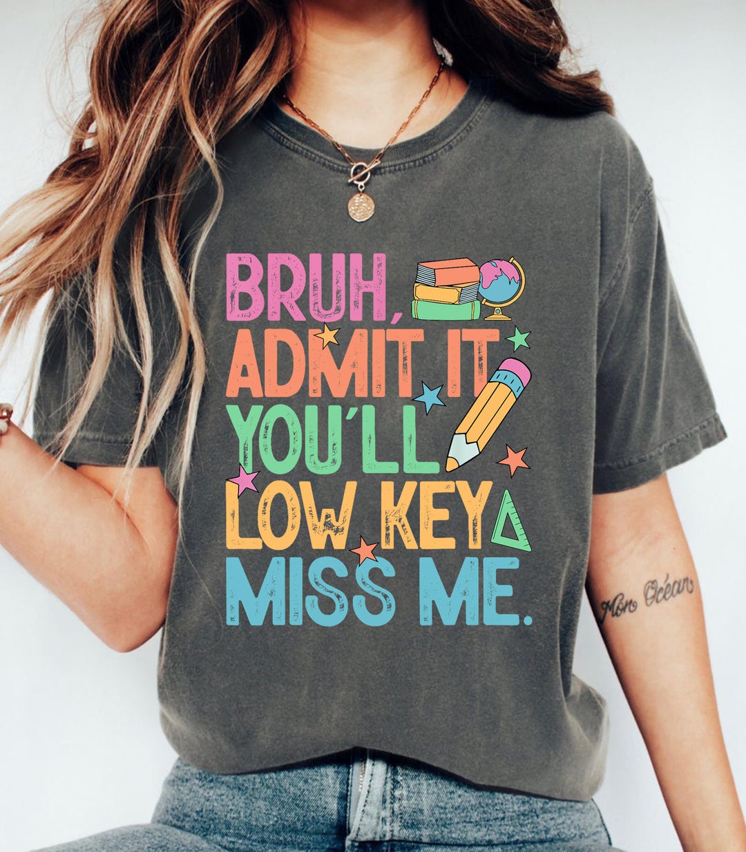 Admit It You'll Low Key Miss Me Bruh Png, Last Day of School End of ...