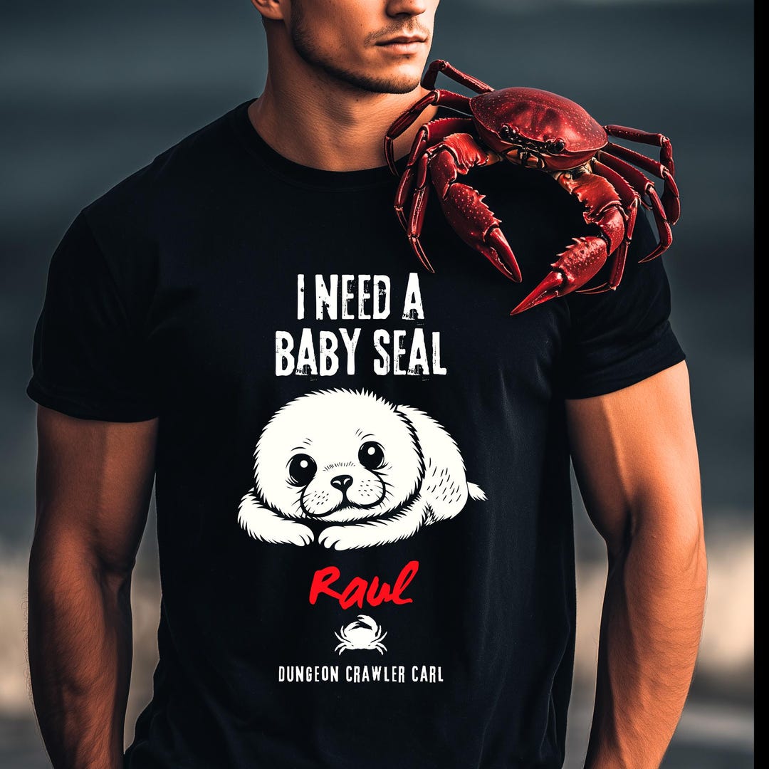 Dungeon Crawler Carl T-shirt: Raul the Crab Tribute - Funny IYKYK Fan ...