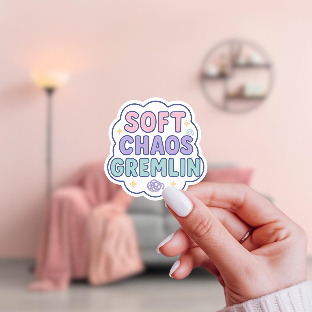 Soft Chaos Gremlin Sticker, Pastel Goblin Mode Vinyl Decal, Neurospicy Mental Health Humor, Cute ...