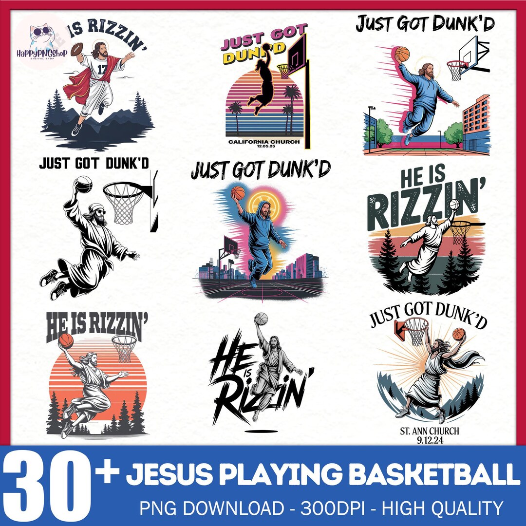 30+ Jesus Playing Basketball PNG Bundle, He is Rizzin Png, Just Got ...