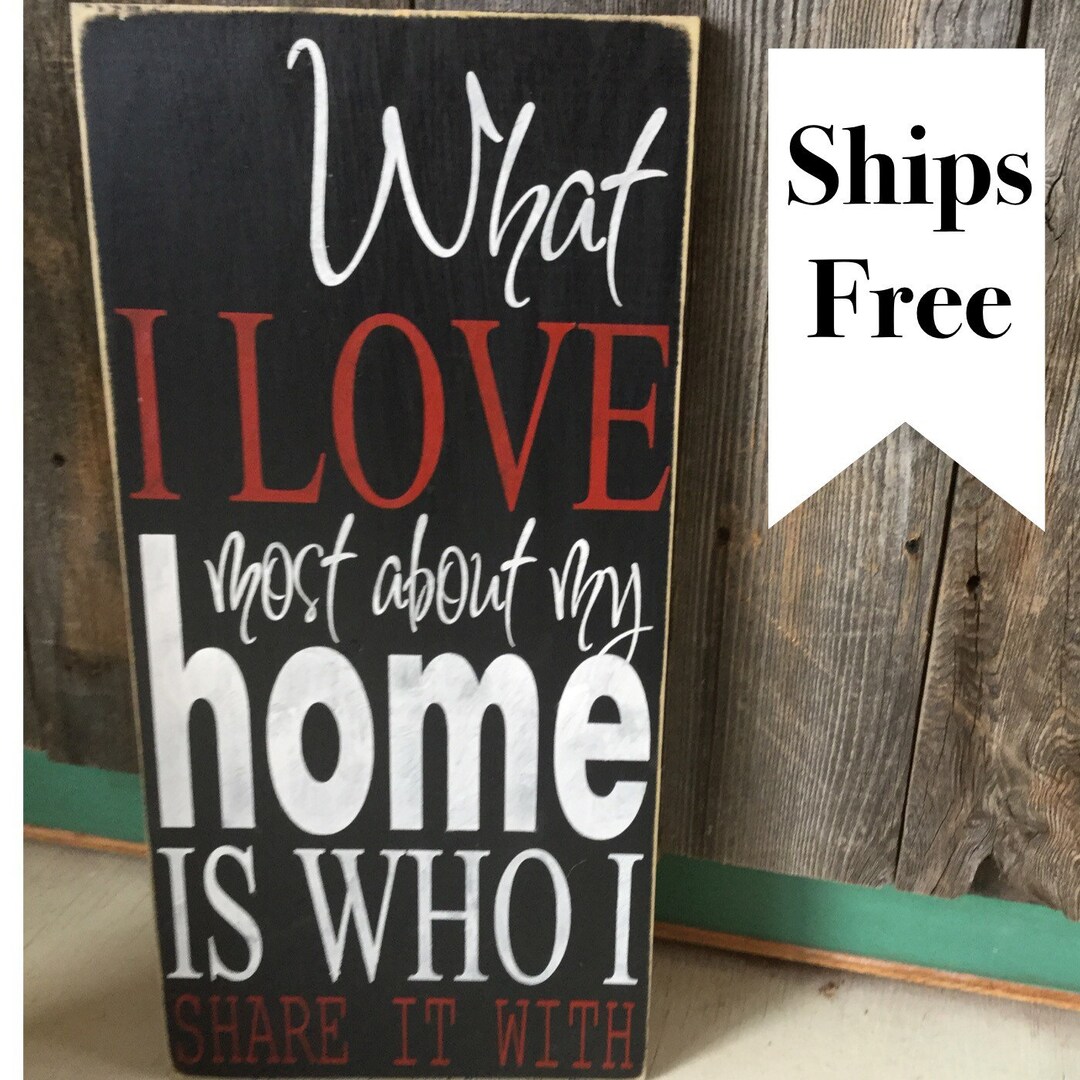 What I LOVE Most About My Home hand Painted Sign Word Art love Home ...